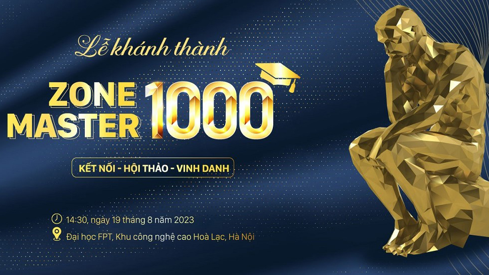 Lễ khánh thành Zone Master 1000: Vinh danh 1000 thạc sĩ đầu tiên - Học Thạc Sĩ Quản Trị Kinh ...